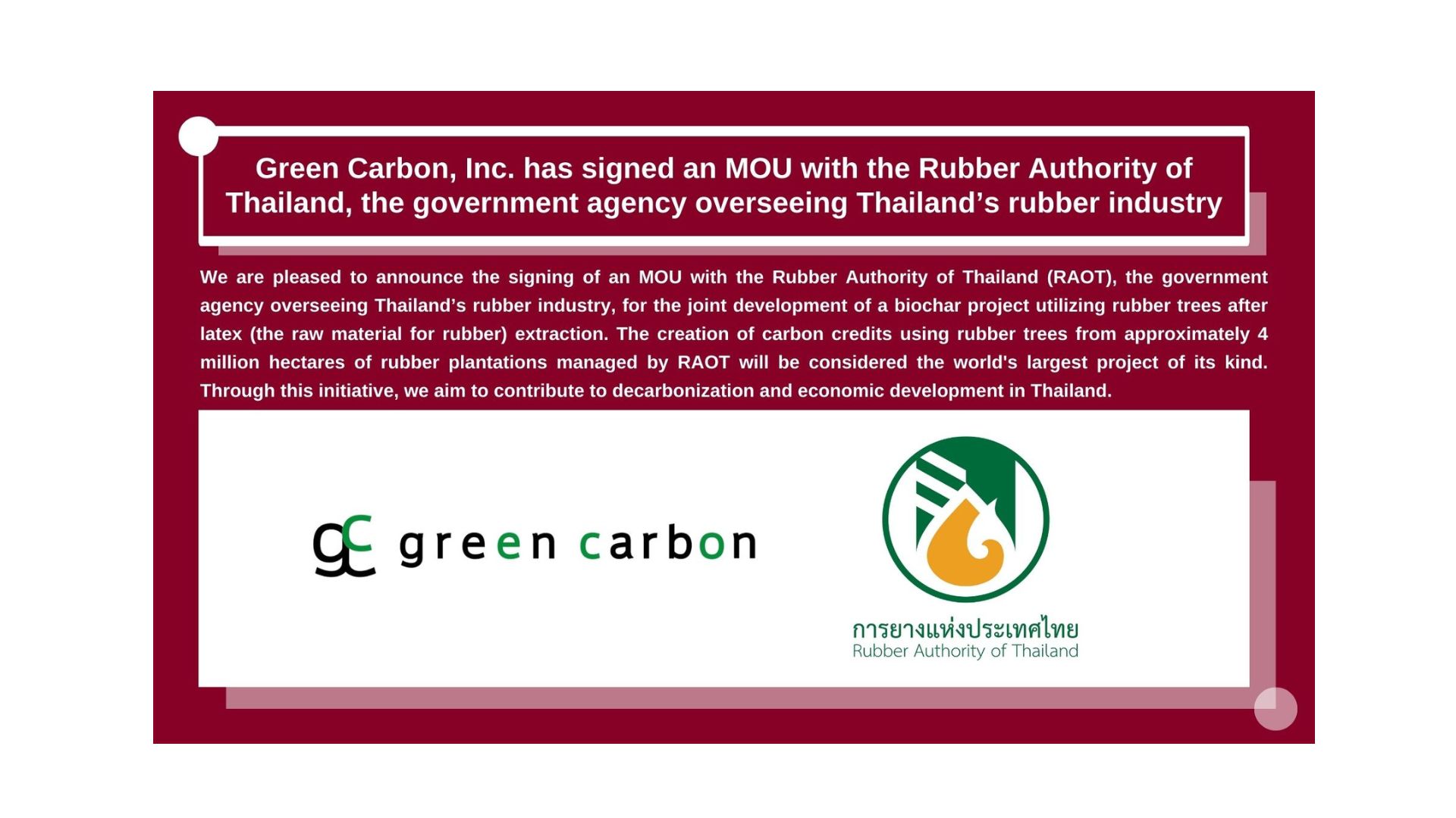 【World’s Largest Scale】Green Carbon, Inc. has signed an MOU with the Rubber Authority of ...