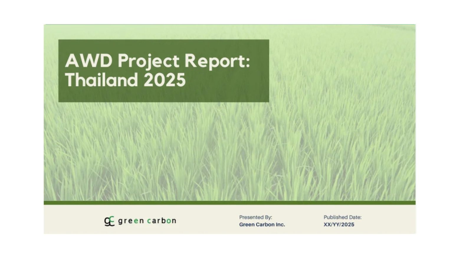 Green Carbon Inc. releases “AWD Project Report：Thailand 2025,” a ...